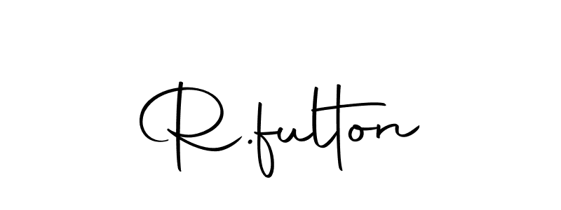 97+ R.fulton Name Signature Style Ideas | FREE eSignature