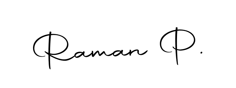 95+ Raman P. Name Signature Style Ideas | Good Digital Signature