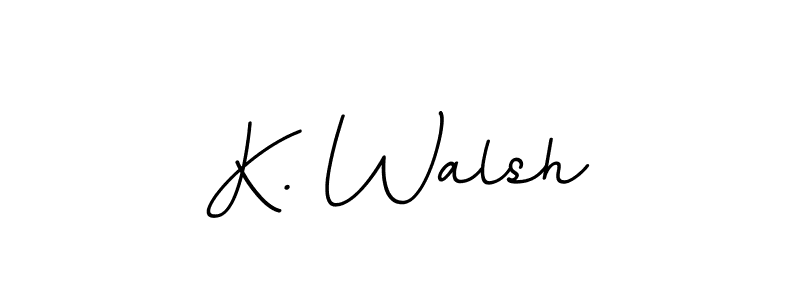 70+ K. Walsh Name Signature Style Ideas | Amazing E-Sign
