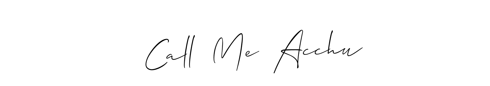 87+ Call Me Acchu Name Signature Style Ideas | Excellent Electronic Sign