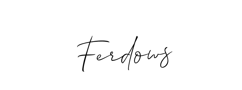 80+ Ferdows Name Signature Style Ideas | Special Autograph