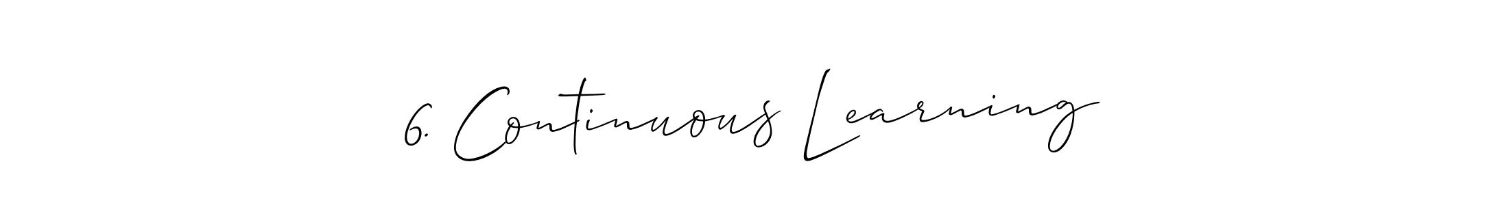 85+ 6. Continuous Learning Name Signature Style Ideas | Best eSign