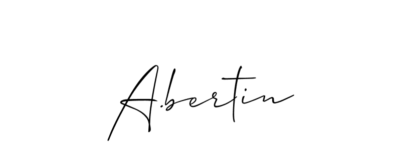 88+ A.bertin Name Signature Style Ideas | Good Electronic Signatures