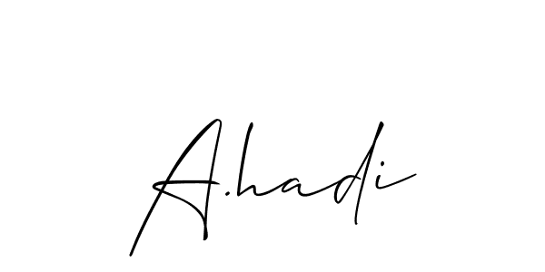 86+ A.hadi Name Signature Style Ideas | Good Online Autograph