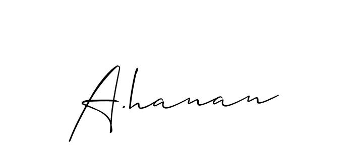 70+ A.hanan Name Signature Style Ideas | First-Class Electronic Signatures