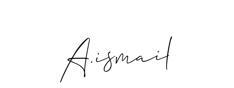 92+ A.ismail Name Signature Style Ideas | Superb Digital Signature