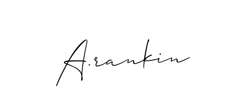 92+ A.rankin Name Signature Style Ideas | Ideal eSignature