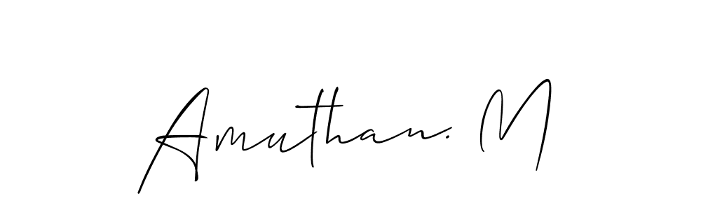 100+ Amuthan. M Name Signature Style Ideas | Good E-Signature