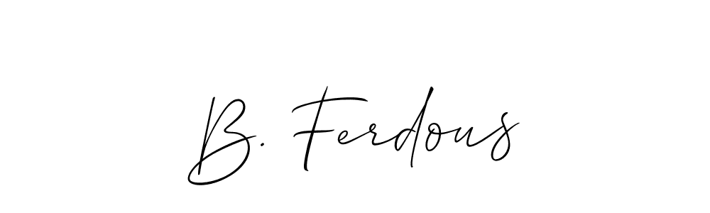 72+ B. Ferdous Name Signature Style Ideas | Good eSignature