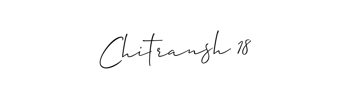 75+ Chitransh 18 Name Signature Style Ideas | Special Autograph