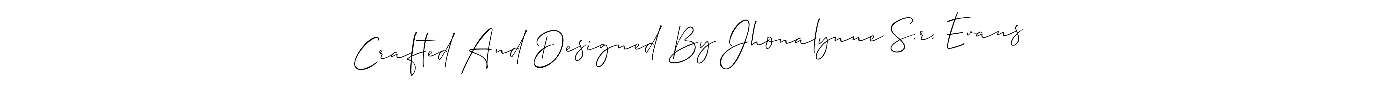 70+ Crafted And Designed By Jhonalynne S.r. Evans Name Signature Style ...