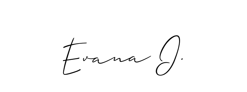 95+ Evana I. Name Signature Style Ideas | Outstanding Digital Signature