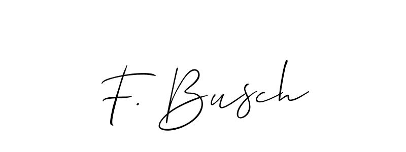 72+ F. Busch Name Signature Style Ideas | Exclusive E-Signature