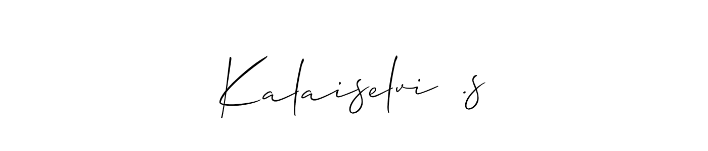 82+ Kalaiselvi .s Name Signature Style Ideas | Excellent Autograph