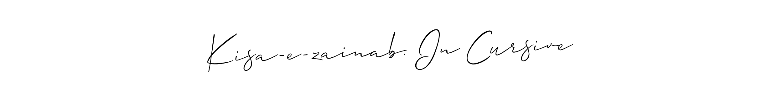 83+ Kisa-e-zainab. In Cursive Name Signature Style Ideas | Wonderful ...