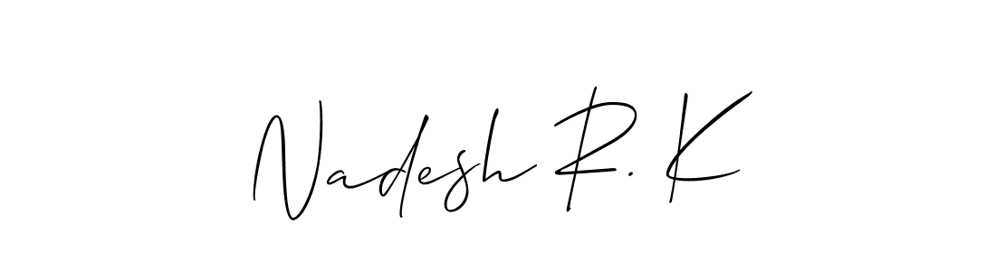 75+ Nadesh R. K Name Signature Style Ideas | Perfect E-Sign