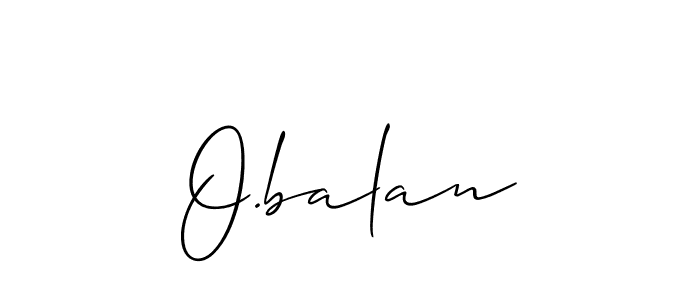 82+ O.balan Name Signature Style Ideas | Amazing eSignature