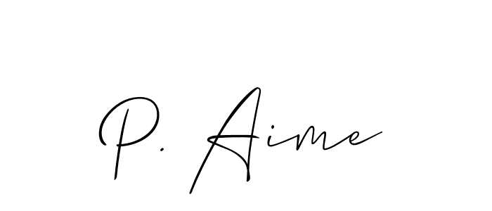 100+ P. Aime Name Signature Style Ideas | First-Class Online Autograph