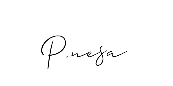 91+ P.nesa Name Signature Style Ideas | Ultimate Autograph