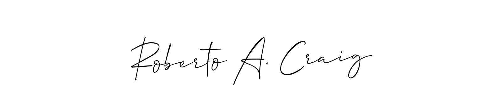 98+ Roberto A. Craig Name Signature Style Ideas | Special eSign