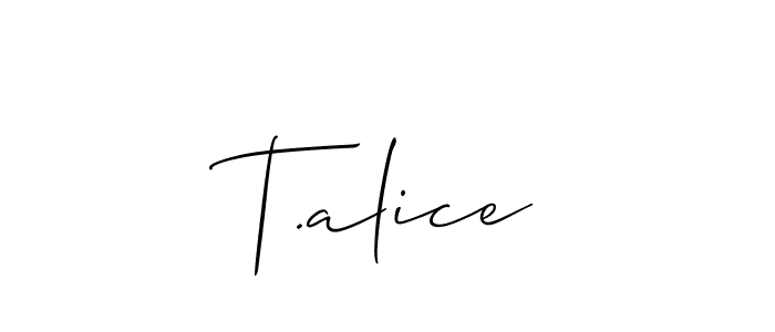 96+ T.alice Name Signature Style Ideas | Superb Autograph