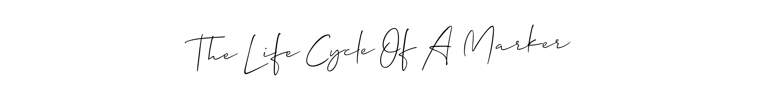 84+ The Life Cycle Of A Marker Name Signature Style Ideas | Ideal Autograph