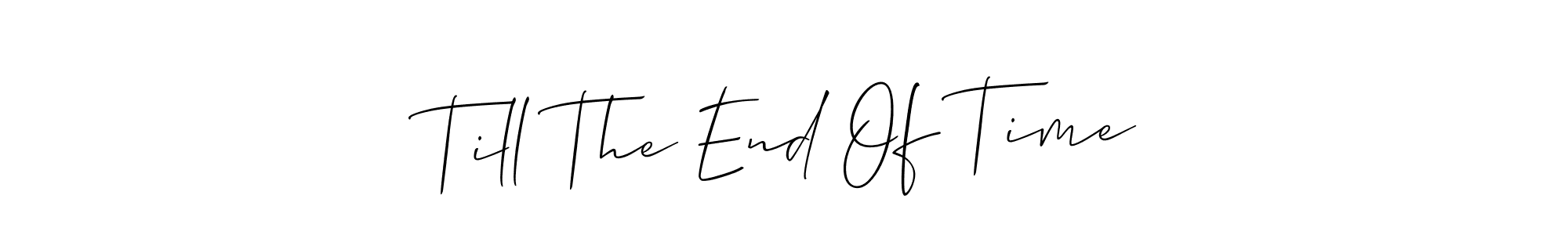 98+ Till The End Of Time Name Signature Style Ideas | New eSignature