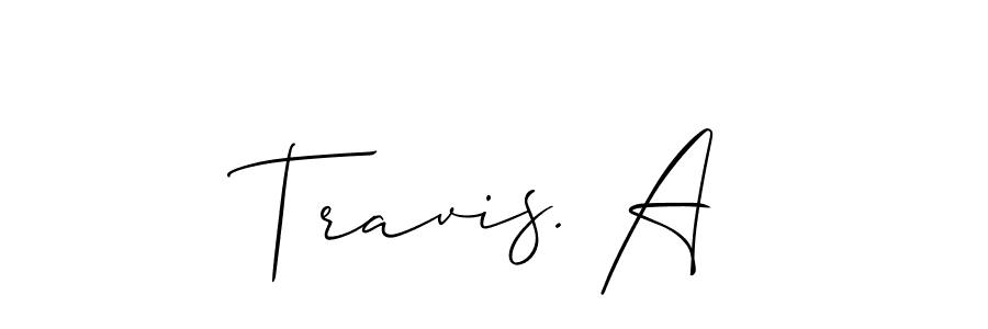 98+ Travis. A Name Signature Style Ideas | Awesome Electronic Sign