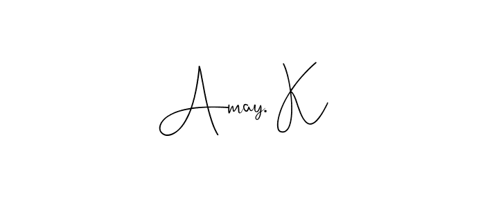 86+ Amay. K Name Signature Style Ideas | Awesome Autograph