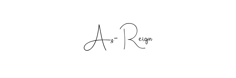 71+ Az- Reign Name Signature Style Ideas | Good Electronic Signatures