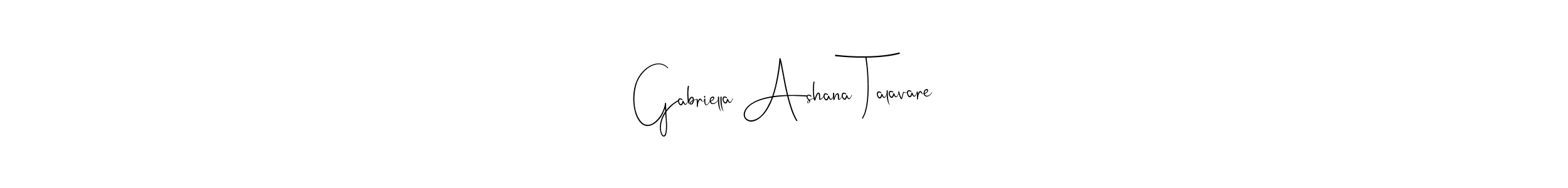 81+ Gabriella Ashana Talavare Name Signature Style Ideas | Unique ...