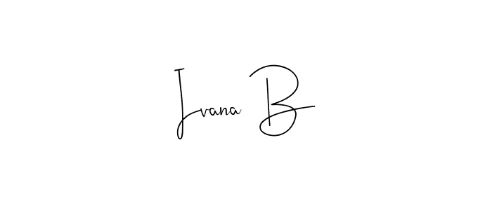 79+ Ivana B Name Signature Style Ideas | Amazing Electronic Sign