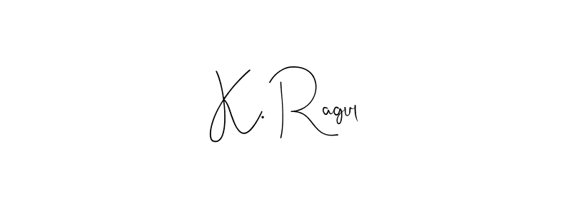80+ K. Ragul Name Signature Style Ideas | Creative eSignature