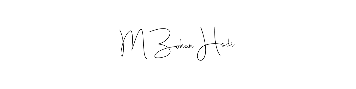 88+ M Zohan Hadi Name Signature Style Ideas | Ultimate eSignature