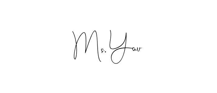 99+ Ms. Yau Name Signature Style Ideas | Latest E-Sign