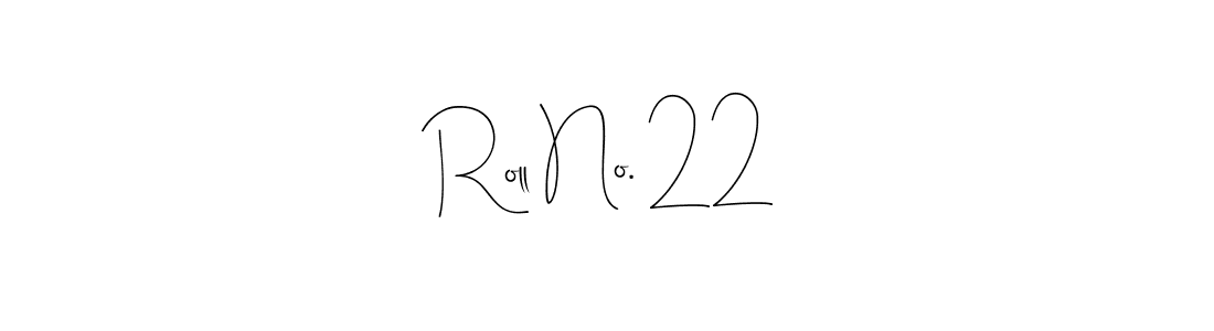 95+ Roll No. 22 Name Signature Style Ideas | Superb Online Autograph