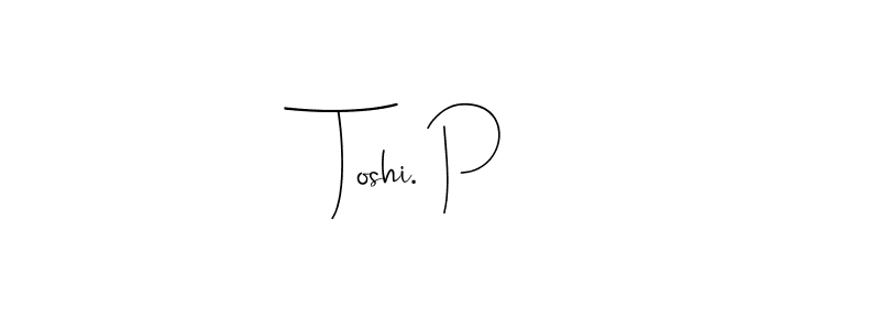 96+ Toshi. P Name Signature Style Ideas | FREE Online Autograph