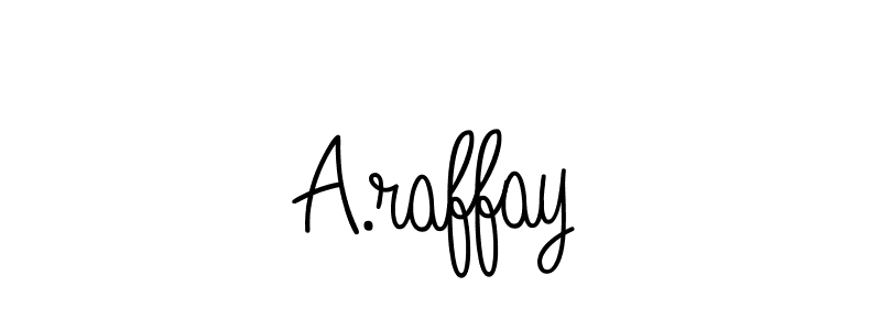 98+ A.raffay Name Signature Style Ideas | Special Online Signature