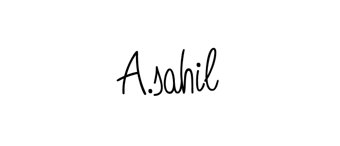 84+ A.sahil Name Signature Style Ideas | Super eSign
