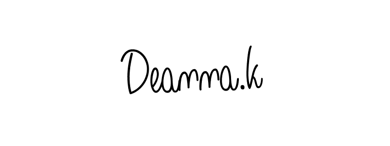 83+ Deanna.k Name Signature Style Ideas | Latest Name Signature