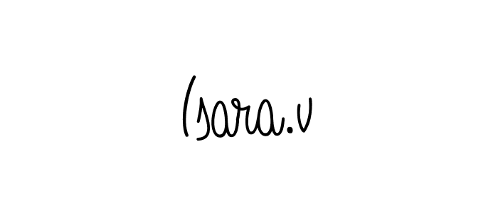 88+ Isara.v Name Signature Style Ideas | Super Online Autograph