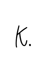 74+ K. Name Signature Style Ideas | Ideal Electronic Signatures