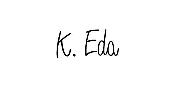 72+ K. Eda Name Signature Style Ideas | Cool E-Sign