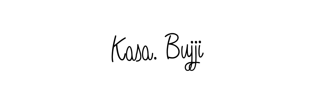 97+ Kasa. Bujji Name Signature Style Ideas | Latest eSignature
