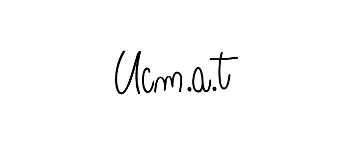 85+ Ucm.a.t Name Signature Style Ideas | Awesome eSignature