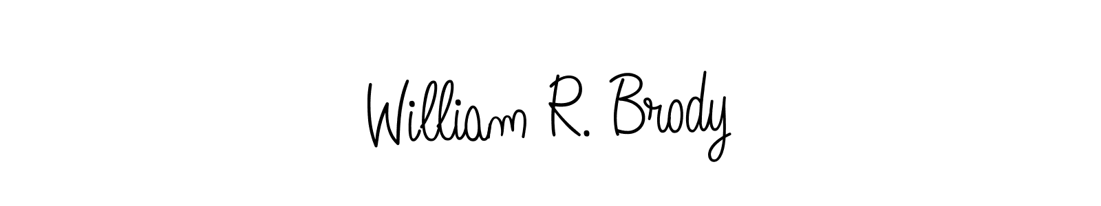 74+ William R. Brody Name Signature Style Ideas | Professional Autograph