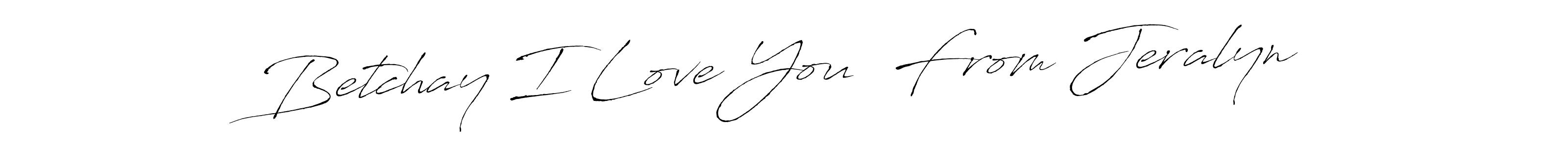82+ Betchay I Love You From Jeralyn Name Signature Style Ideas ...