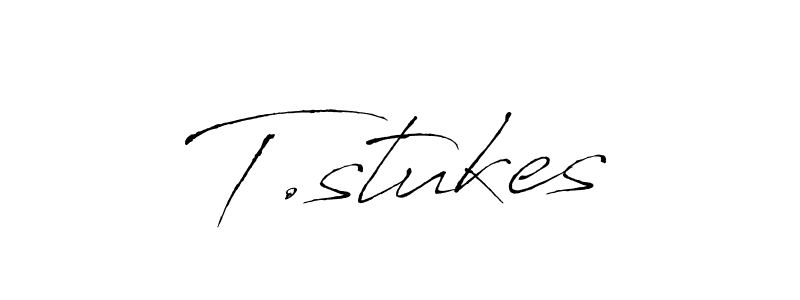 70+ T.stukes Name Signature Style Ideas | Professional Name Signature