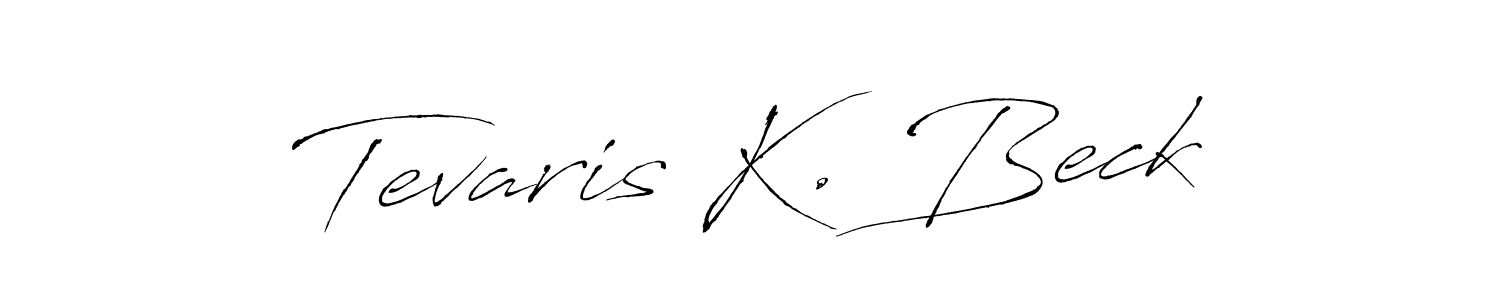 79+ Tevaris K. Beck Name Signature Style Ideas | Cool E-Sign