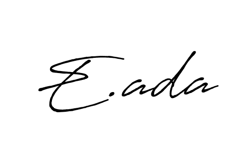 73+ E.ada Name Signature Style Ideas | Superb E-Sign